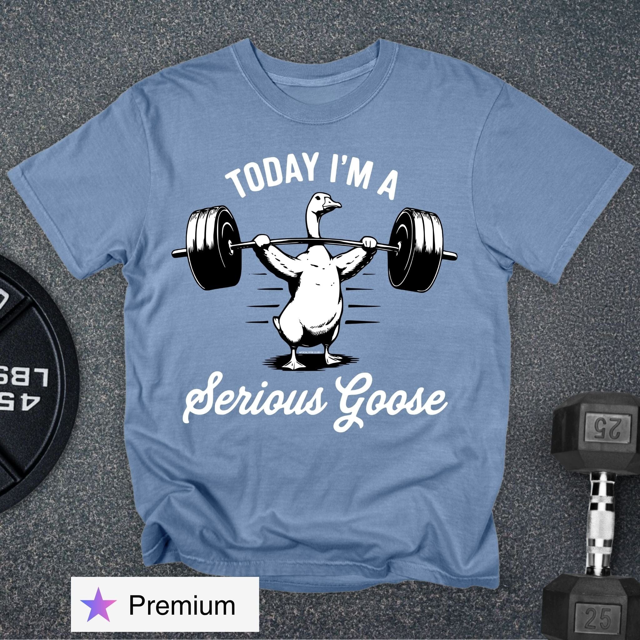 Serious Goose Premium T-Shirt – Apocalypse Club
